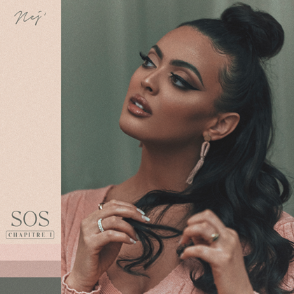 "SOS chapitre 1", le nouvel EP de Nej' - Just Music