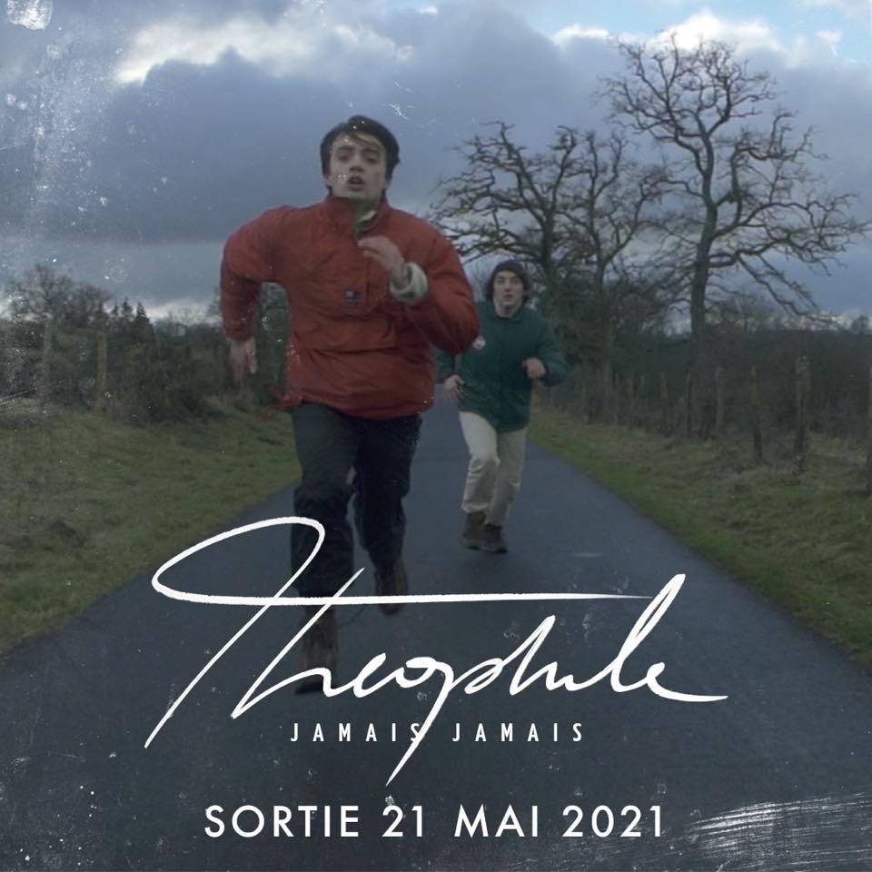 "Jamais jamais", le nouveau single de Théophile - Just Music