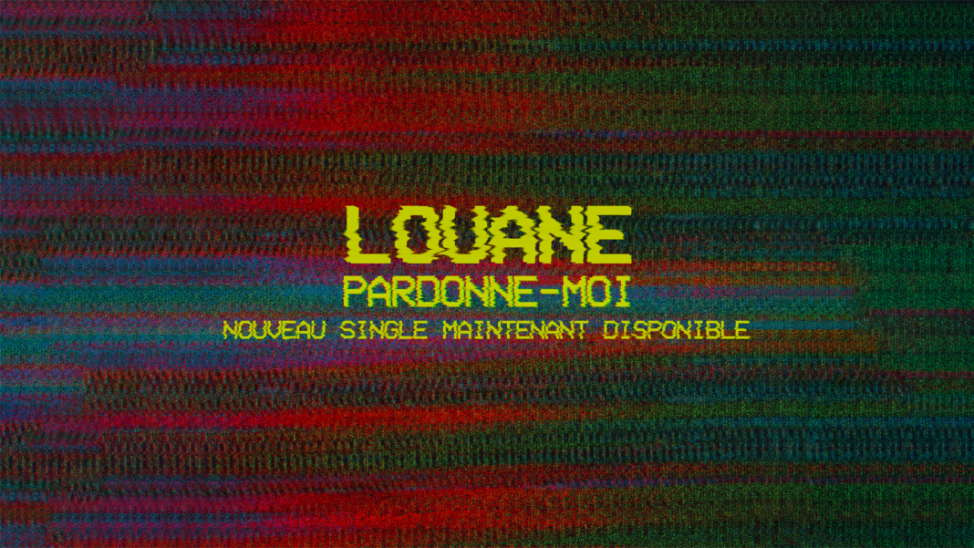 "Pardonne-moi", le nouveau single de Louane - Just Music