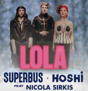 "Lola", le tube de Superbus feat. Hoshi et Nicola Sirkis - Just Music