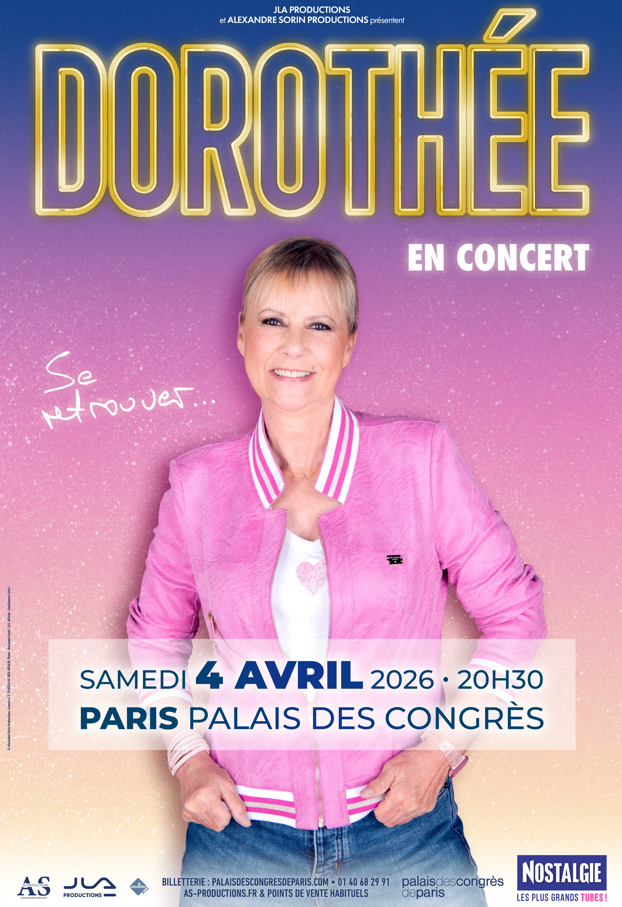 Dorothée en concert au Palais des Congrès de Paris ! - Just Music